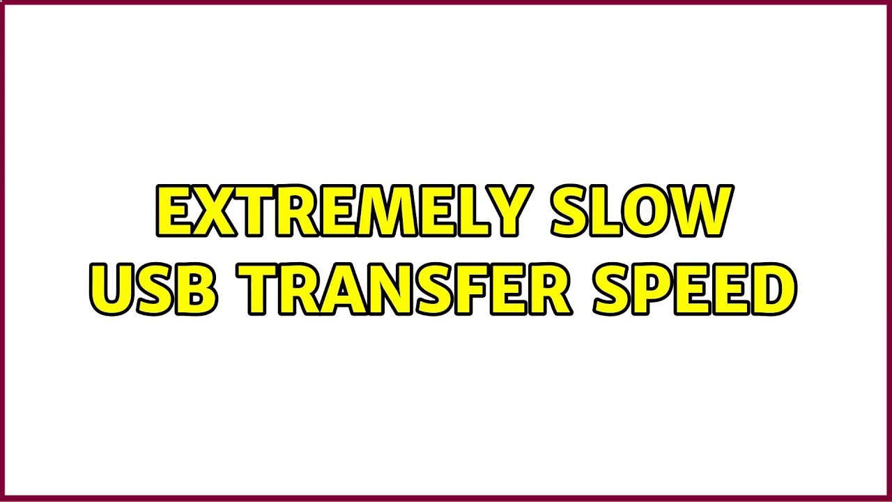 Ubuntu: Extremely slow USB transfer speed - YouTube