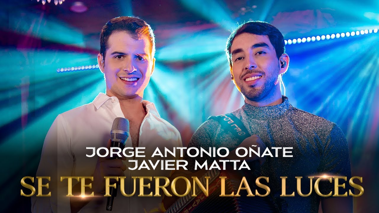Jorge Antonio Oñate | Se Te Fueron Las Luces | Javier Matta - YouTube