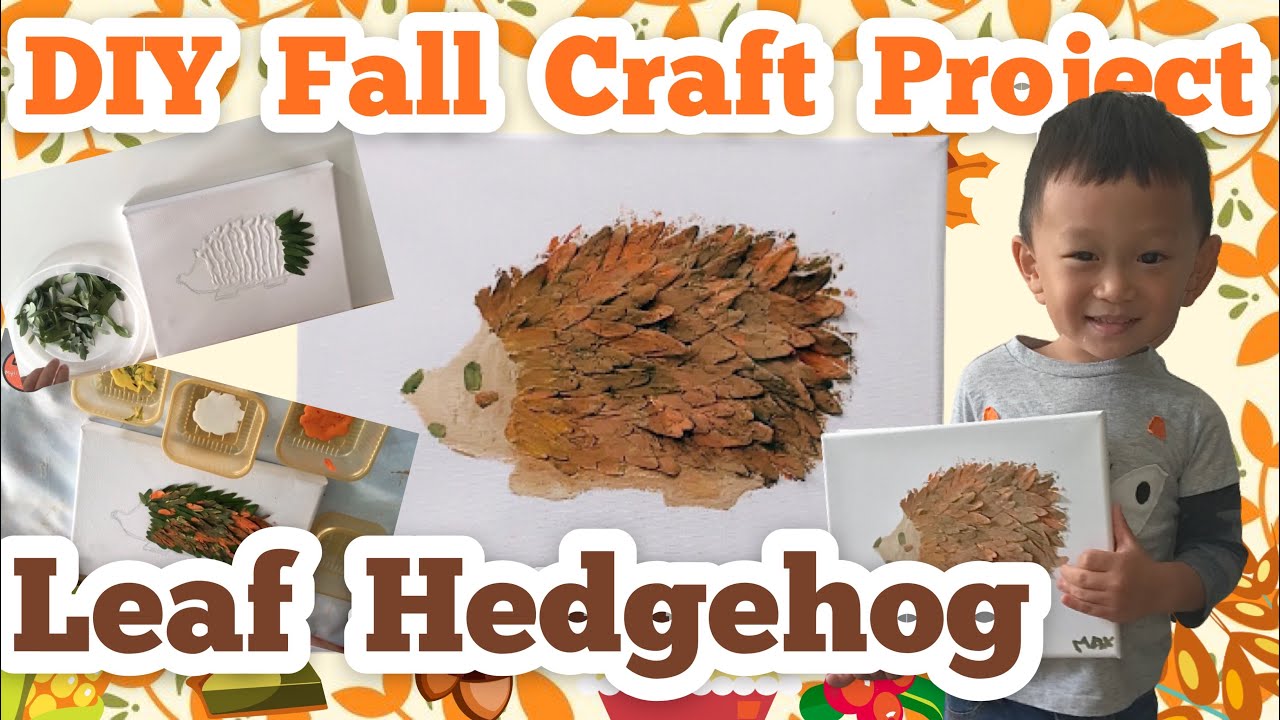 [ DIY ] Leaf Hedgehog Craft for Toddler ll Fall Craft Idea - YouTube