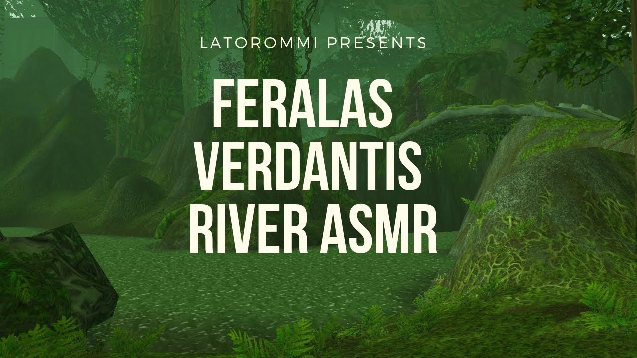 World of Warcraft Vanilla ASMR - Feralas Verdantis River - YouTube