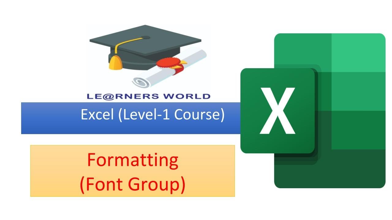 Formatting (Font Group) in excel - YouTube