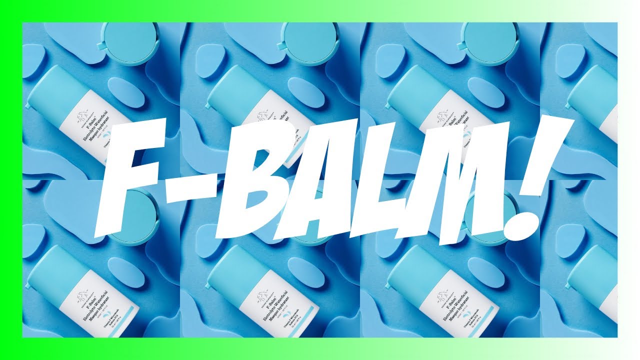 DRUNK ELEPHANT F BALM REVIEW/DEMO - YouTube