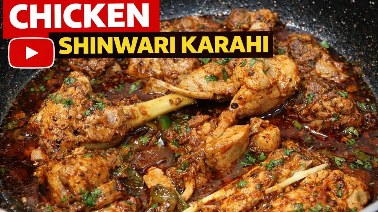 Chicken Shinwari Karahi | Authentic Peshawari Taste | Easy & Juicy ...