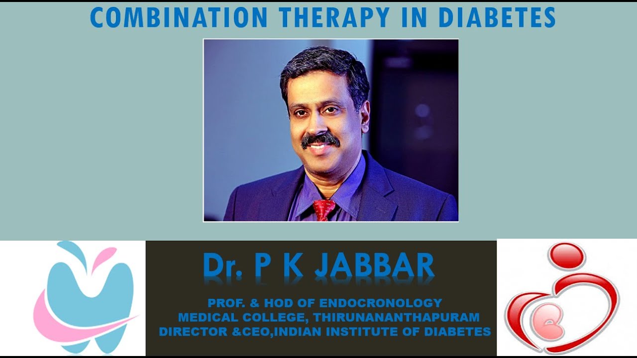 KIMS ACADEMICS - COMBINATION THERAPY IN DIABETES . DR P K JABBAR - YouTube