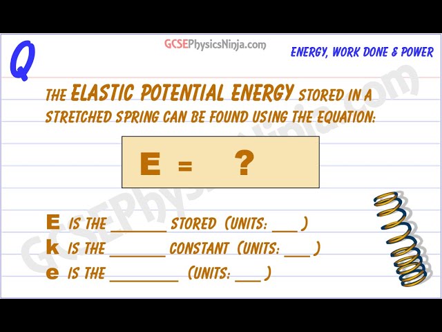 Elastic Potential Energy Gcse Aqa