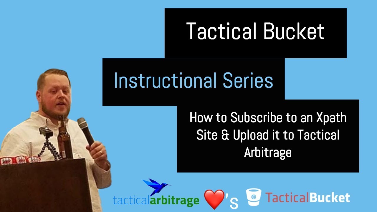 Tactical Bucket Tutorial Series - How to Subscribe to an Xpath and ...