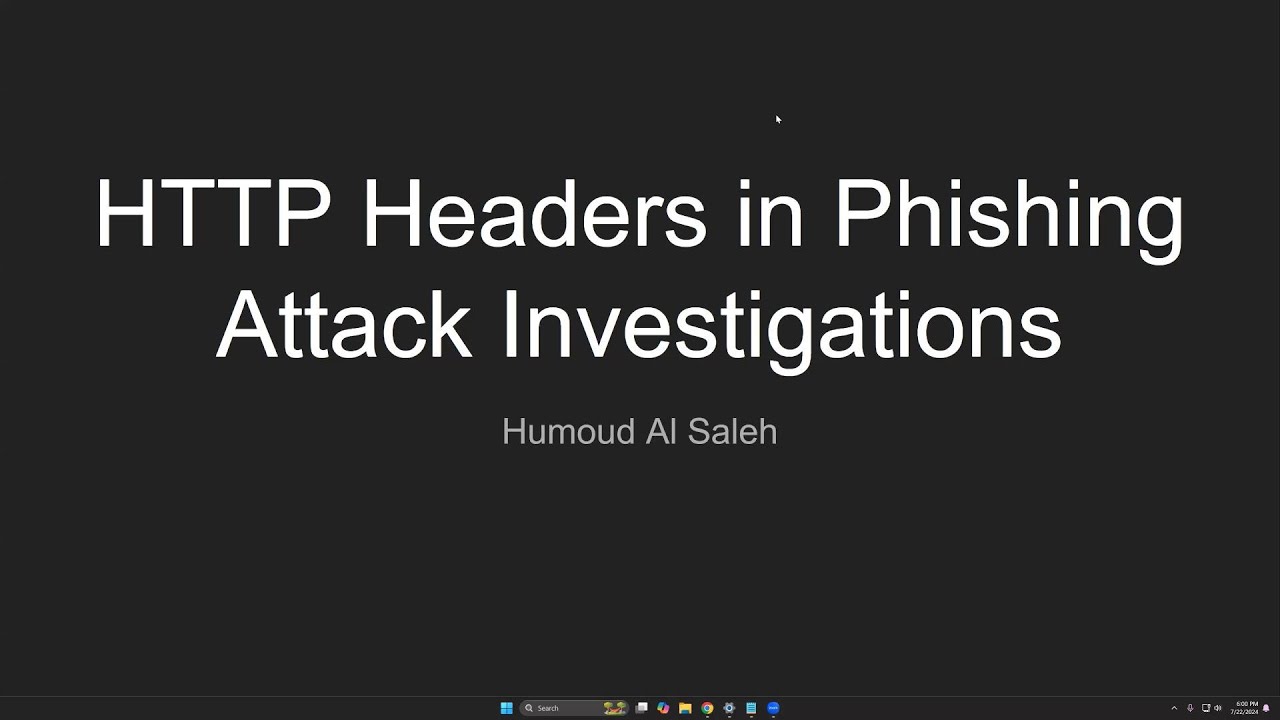 HTTP Headers in Phishing Attack Investigations | Humoud Alsaleh - YouTube