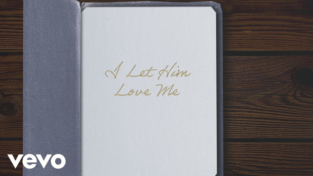 Laci Kaye Booth - I Let Him Love Me (Lyric Video) - YouTube
