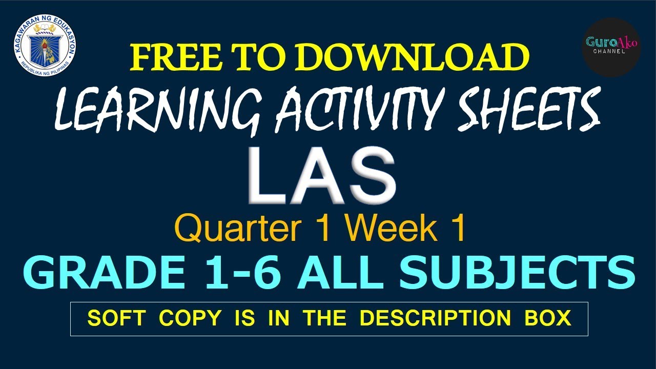 LEARNING ACTIVITY SHEETS LAS Quarter 1 Week 1 GRADE 1 6 ALL learning-activity-sheets-las-quarter-1-week-1-grade-1-6-all