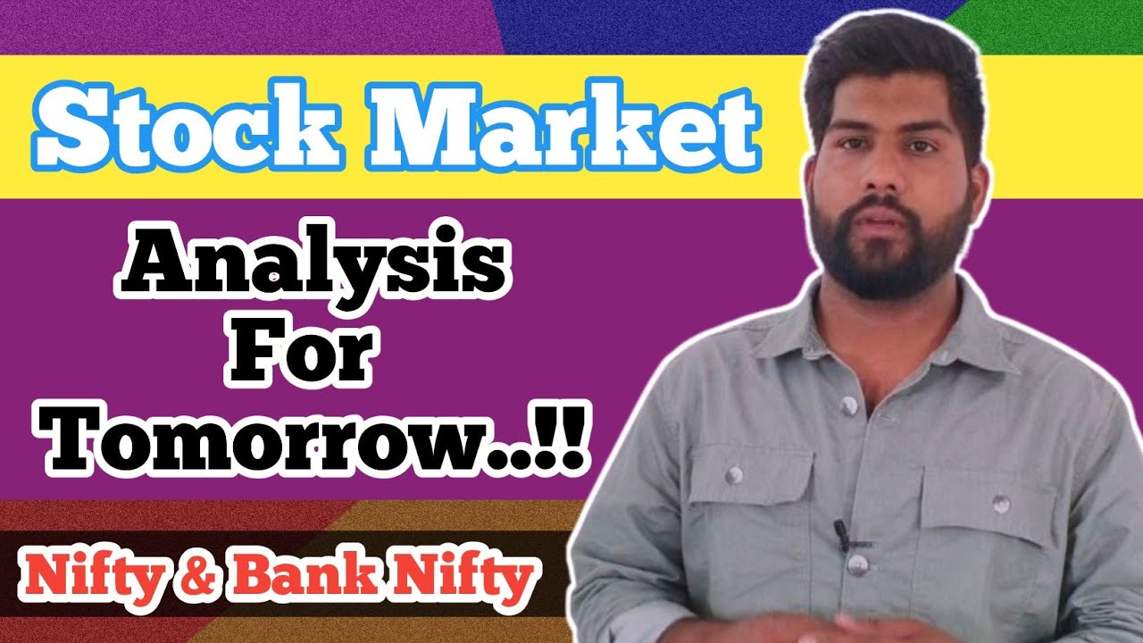 Nifty & Bank Nifty Prediction for Tomorrow | Share Market Analysis for ...