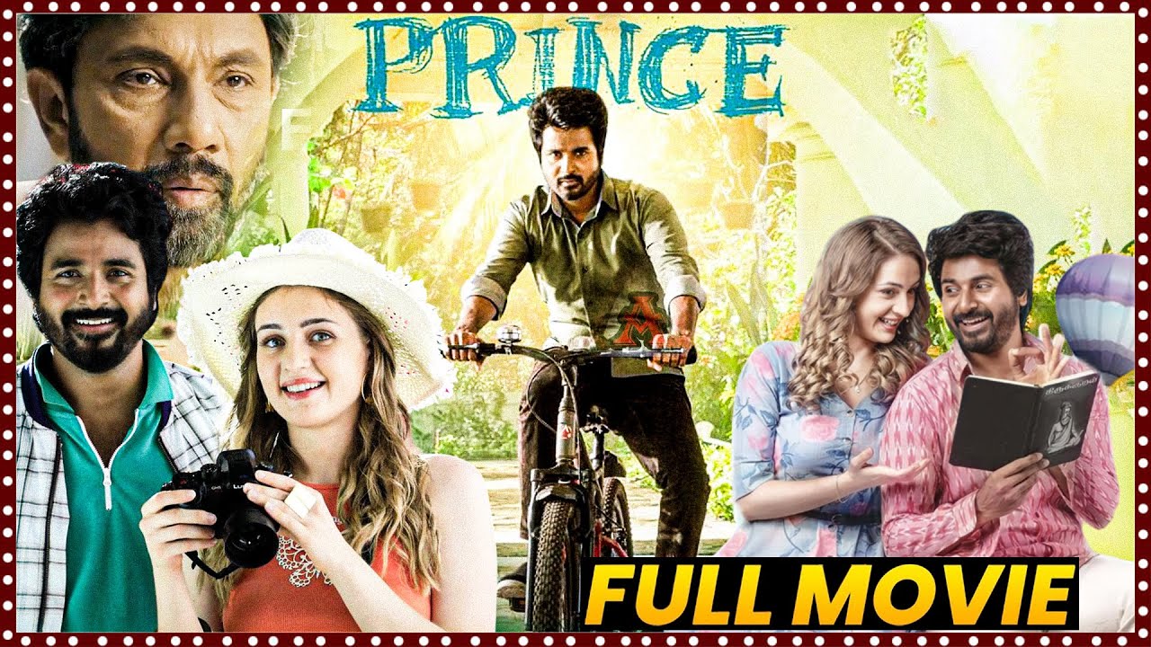 Prince Telugu Full Length HD Movie || Sivakarthikeyan || Maria ...