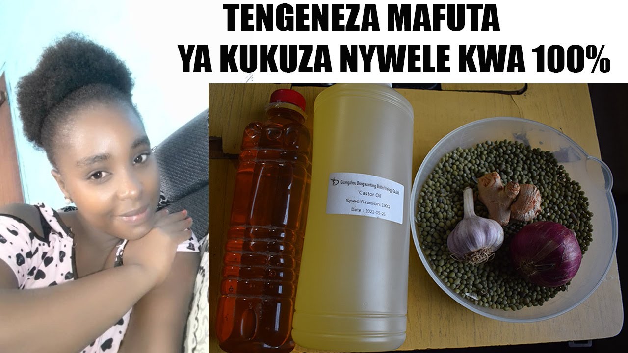 JINSI YA KUTENGENEZA MAFUTA YA KUKUZA NYWELE YA MNYONYO, YANA KUZA KWA ...