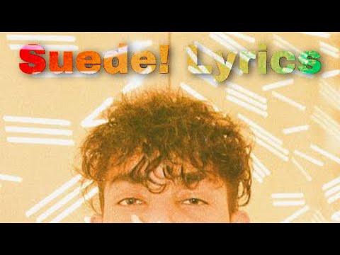 EGOVERT - Suede! (Lyrics) - YouTube