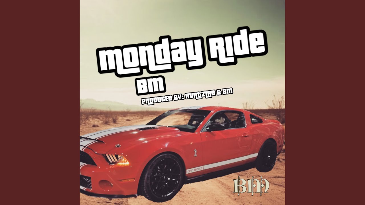 MONDAY RIDE - YouTube