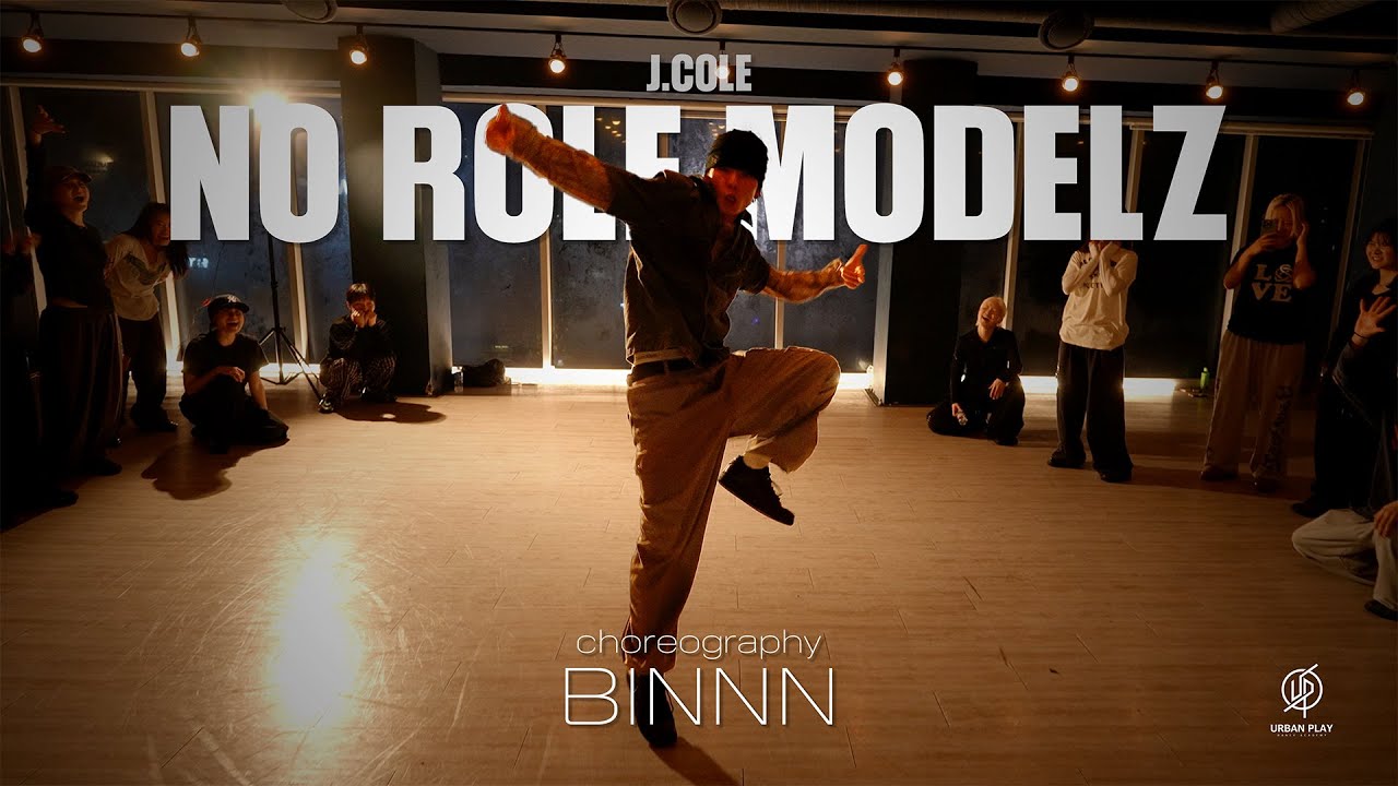 NO ROLE MODELZ - J.COLE / BINNN Choreography / Urban Play Dance Academy ...