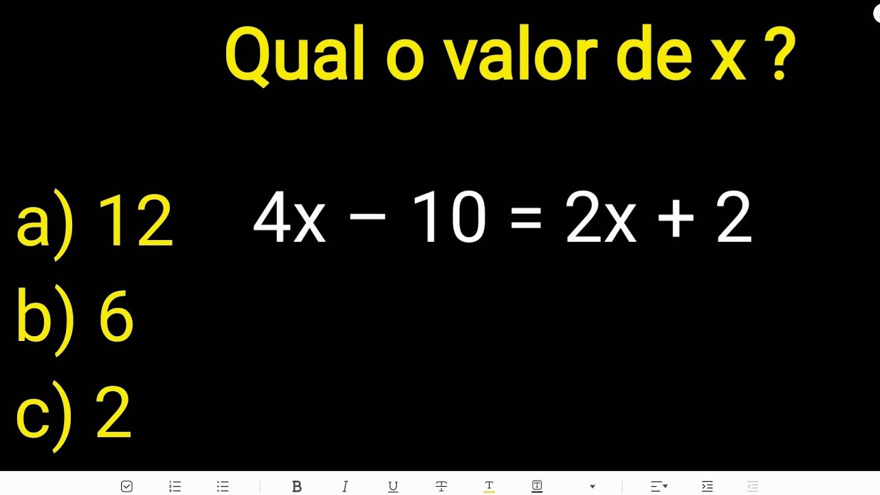 EQUA O DO PRIMEIRO GRAU 4x 10 2x 2 Qual O Valor De X EQUA O DO PRIMEIRO GRAU 4x 10 2x 2 Qual O Valor De X