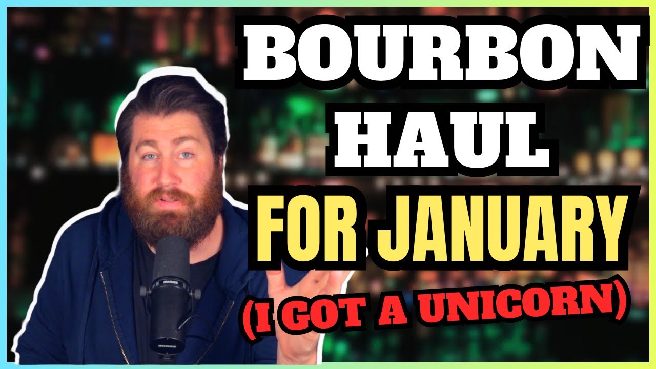 January Bourbon Haul - YouTube