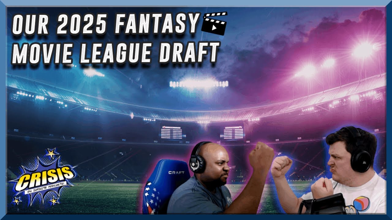 Our 2025 Fantasy Movie League Draft! (Ep. 629) - YouTube