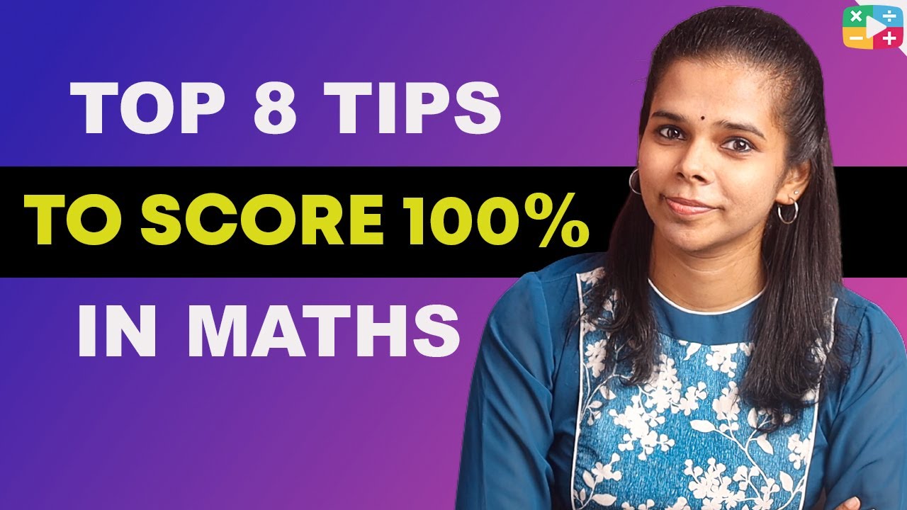 8 Secret Maths Study Tips How To Score 100 Marks In Maths How To 8-secret-maths-study-tips-how-to-score-100-marks-in-maths-how-to