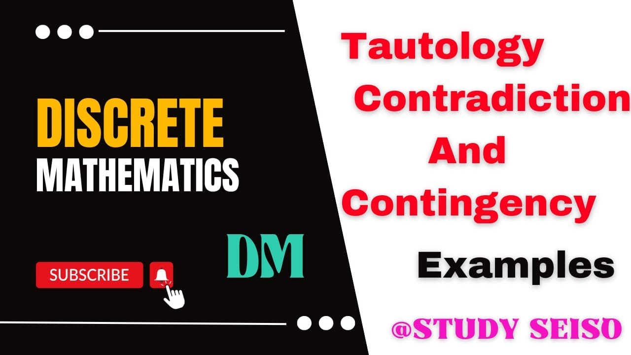 Tautology , Contradiction & Contingency | Examples | Discrete ...