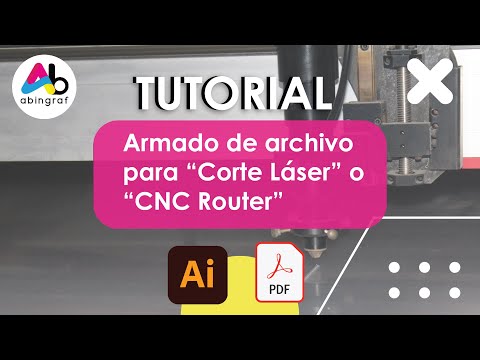 Tutorial - Armando un archivo para corte \