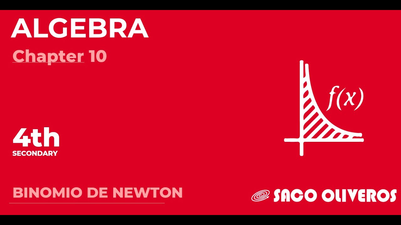 4to año Álgebra / Binomio de Newton cap 10 - YouTube