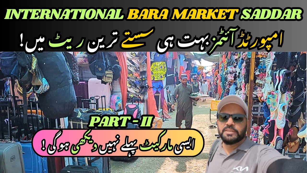 International Bara Market Saddar Karachi | New Bara Market | Electronics Items At Cheap Price ...