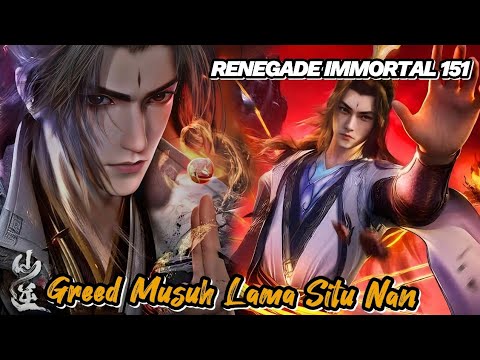 RENEGADE IMMORTAL 151‼️Greed Musuh Lama Situ Nan - YouTube