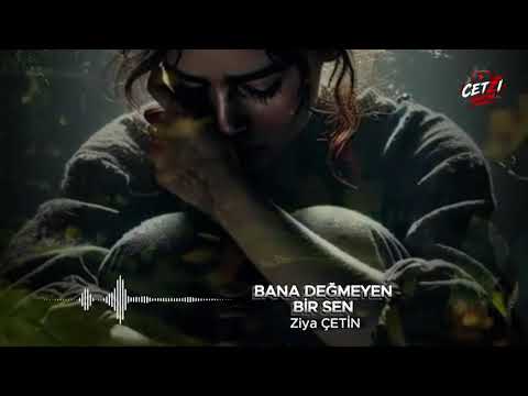 BANA DEĞMEYEN BİR SEN#ZiyaÇetin#Şiir#AşkŞiirleri#DuygusalŞiir #HüzünlüŞiir#AyrılıkŞiirleri#ŞiirDinle