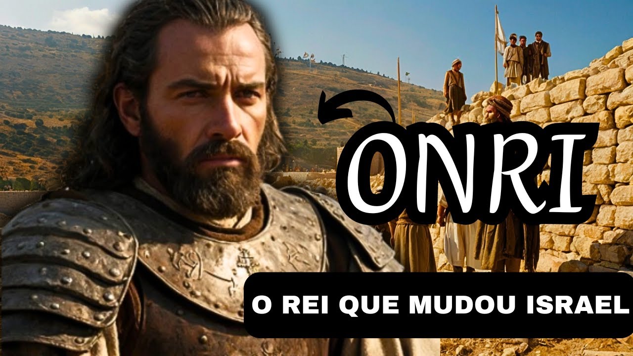 QUEM FOI ONRI NA BÍBLIA: A HISTÓRIA DO REI QUE MUDOU ISRAEL | HISTÓRIAS BIBLÍCAS | JEZABEL ...