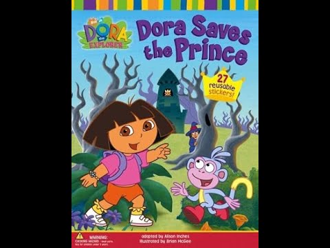 Dora the Explorer Dora Saves the Prince Book - YouTube