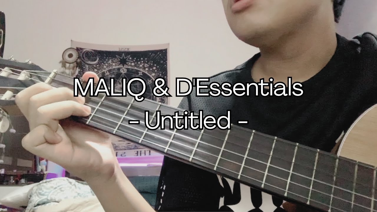 MALIQ & D'Essentials - Untitled (Cover) - YouTube
