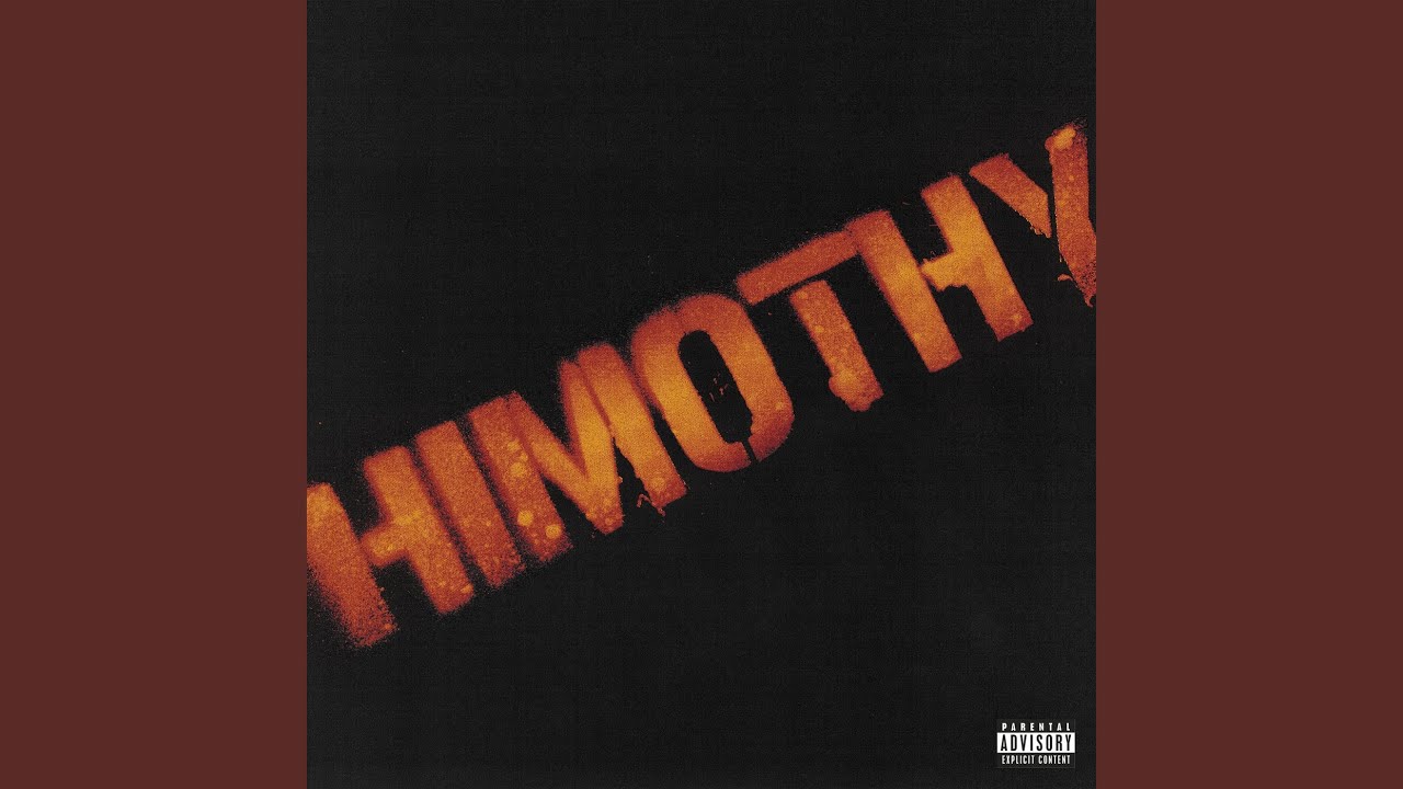 Himothy - YouTube