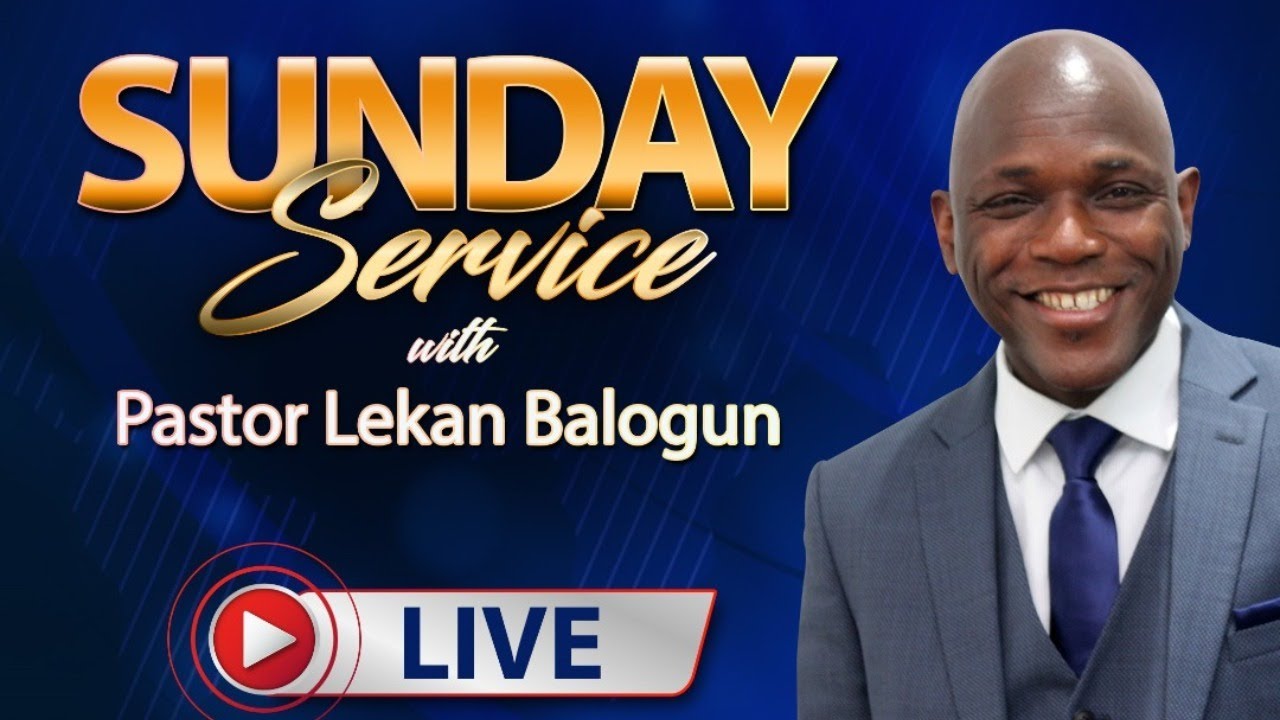 SUNDAY SERVICE AUGUST 9TH, 2020 WITH PASTOR LEKAN BALOGUN - YouTube