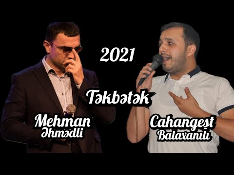 Mehman Ehmedli - Cahangest Balaxanili tekbetek deyisme 2021/ Desdey geler