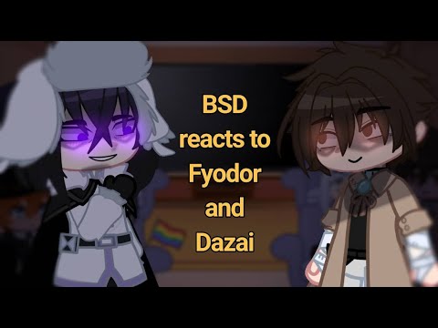 Past BSD reacts to Fyodor and Dazai in honor of Prison arc getting ...
