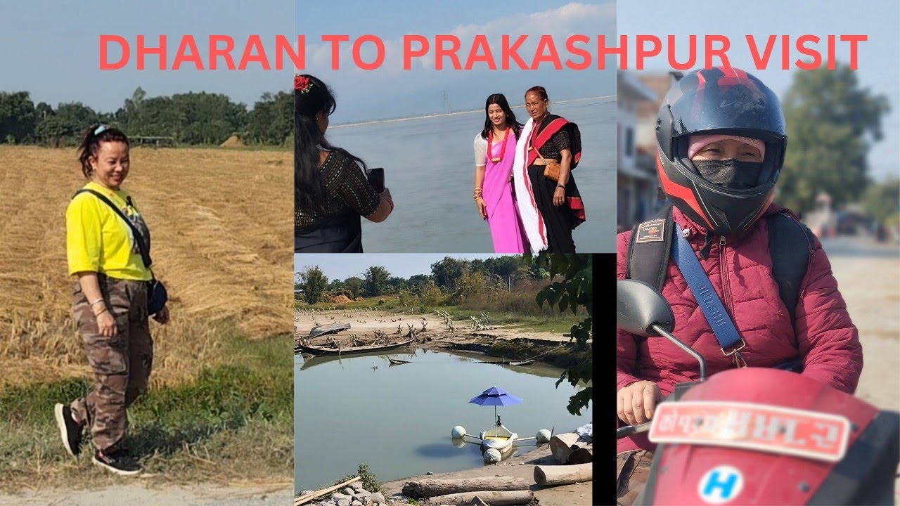DHARAN TO PRAKASHPUR VISIT - YouTube