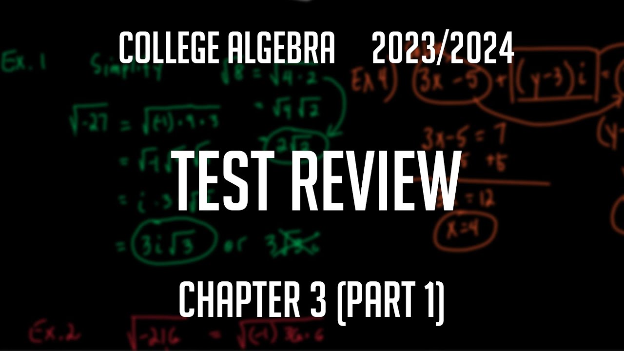 College Algebra Chapter 3 Test Review Part 1 - YouTube