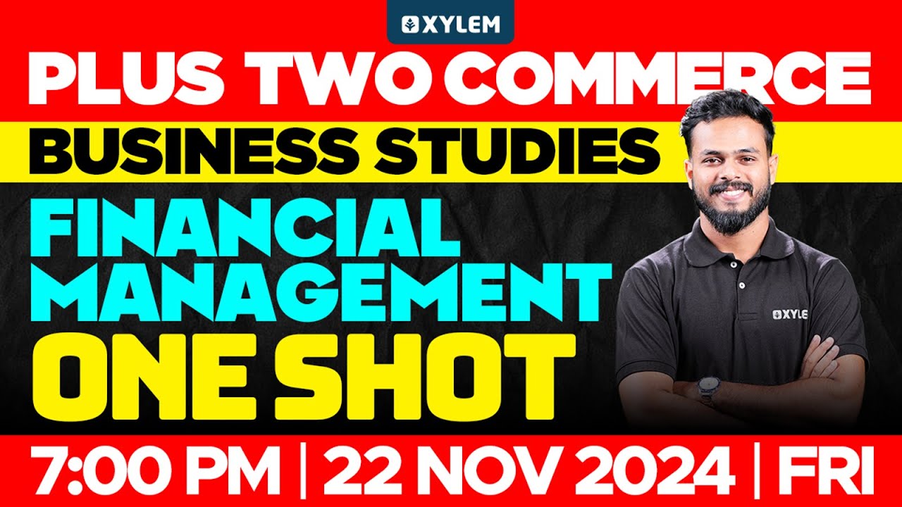 Plus Two Commerce - Business Studies | Financial Management - One Shot ...