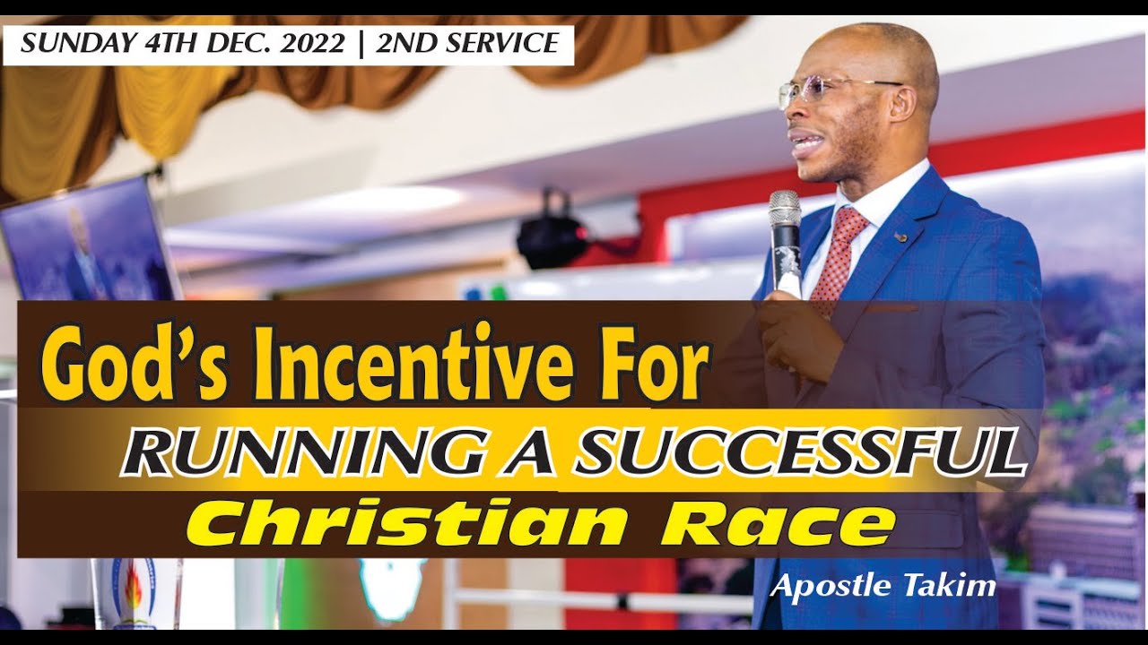 GOD'S INCENTIVE FOR RUNNING A SUCCESSFUL CHRISTIAN RACE - Sunday 2nd ...