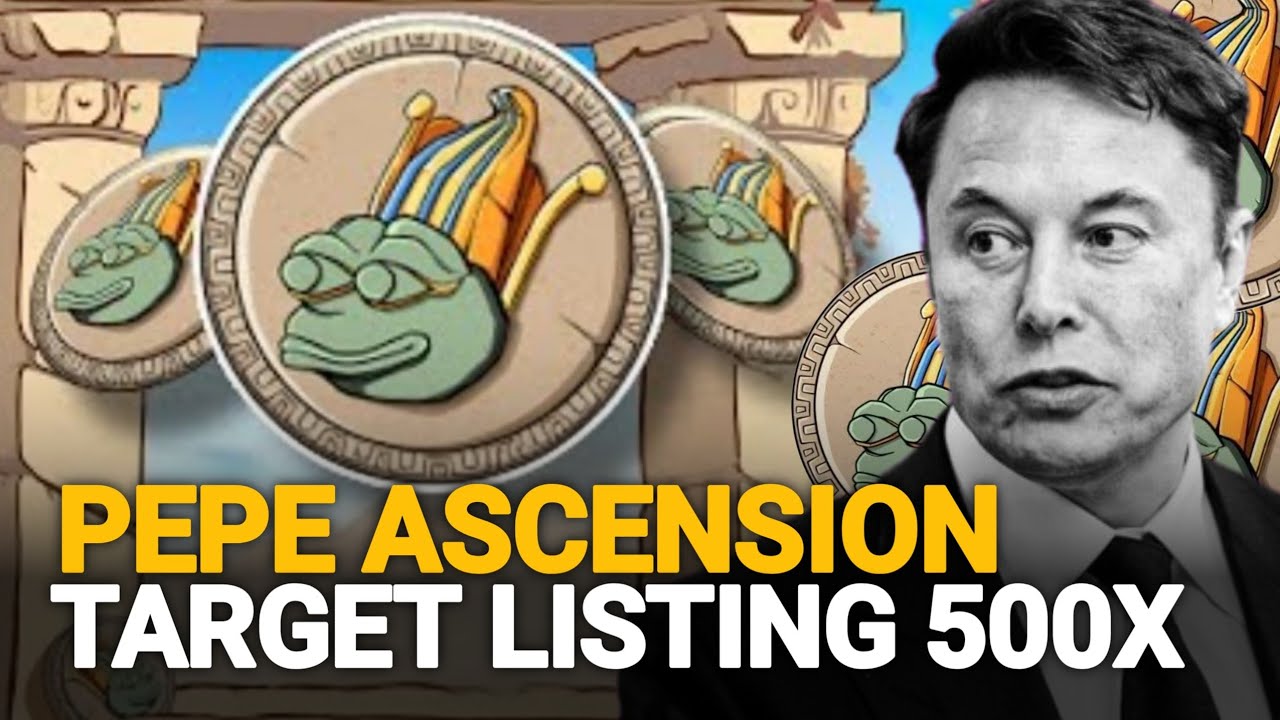 $PEAP ‼️ PEPE ASCENSION TARGET LISTING 500X - YouTube