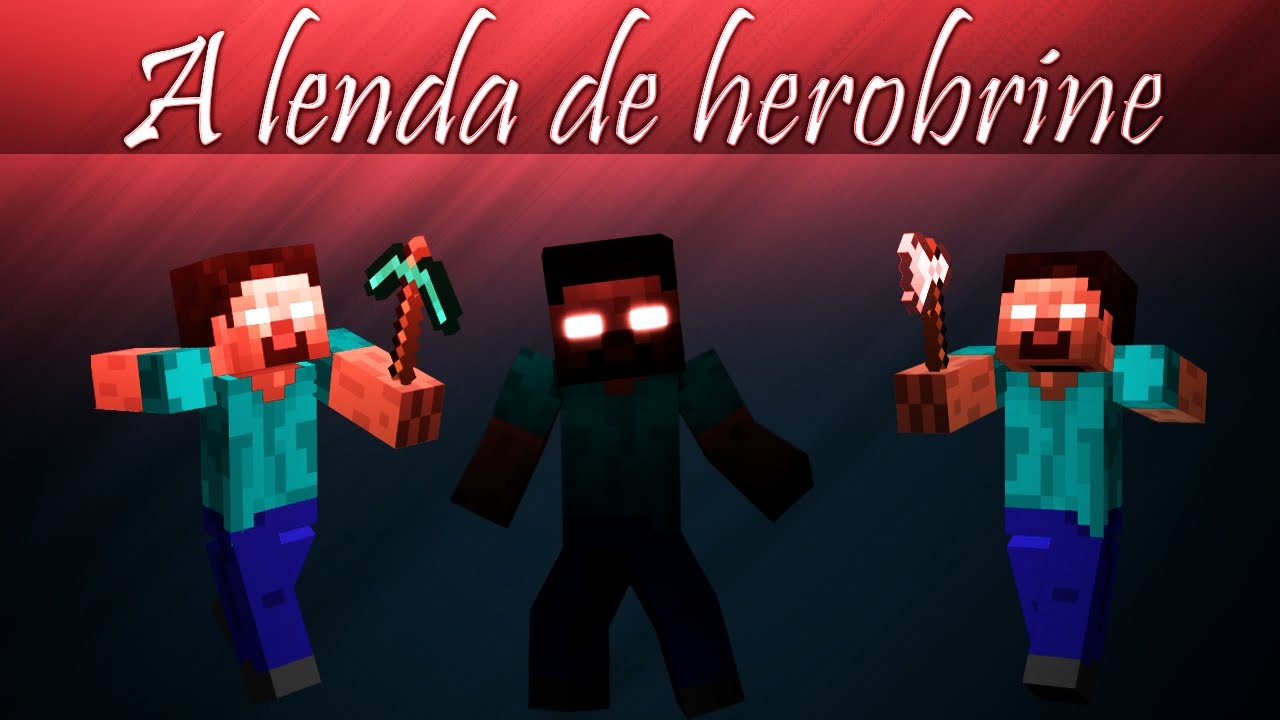 A Lenda Do Herobrine Verdadeira Historia Youtube