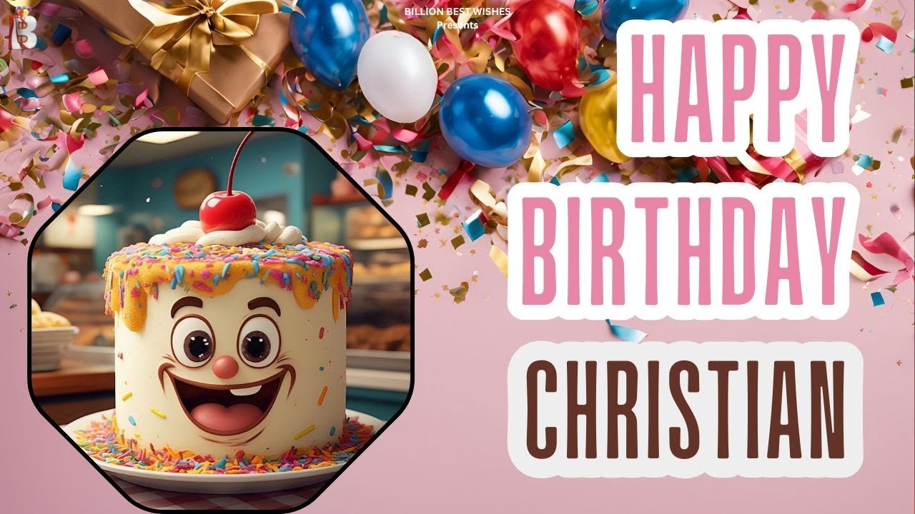Christian Happy Birthday - Happy Birthday Video Song | Birthday Songs ...