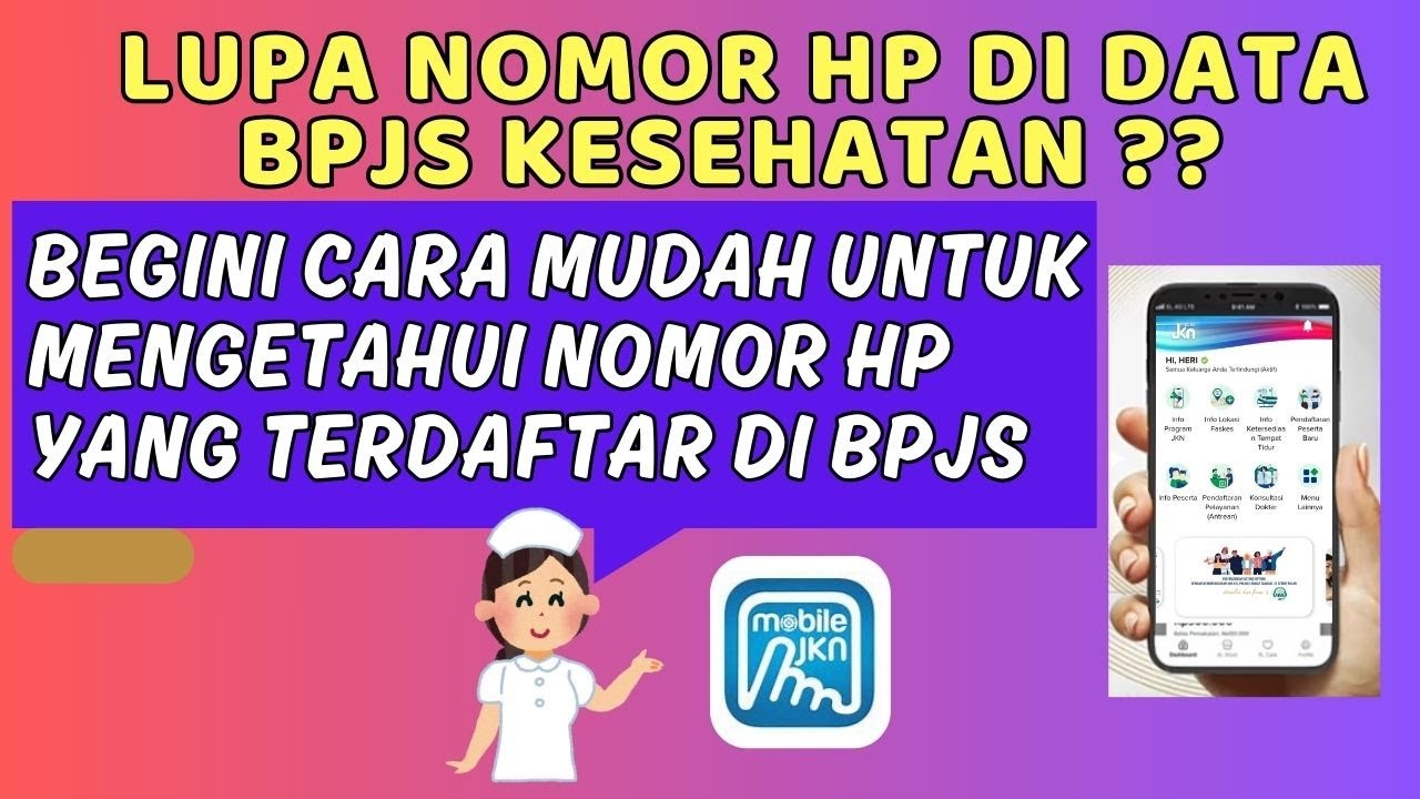 CARA MENGETAHUI NOMOR HP YANG TERDAFTAR DI BPJS KESEHATAN - YouTube