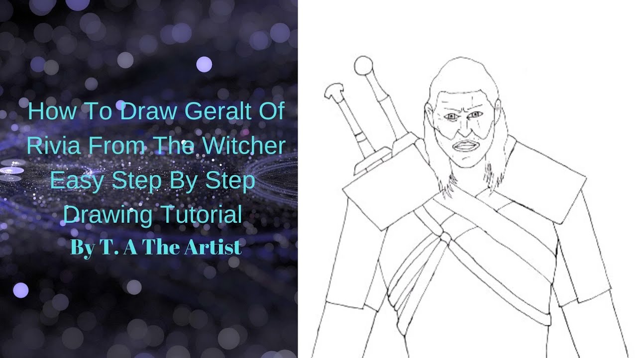 How To Draw Geralt Of Rivia From The Witcher On Netflix Easy Step By ...