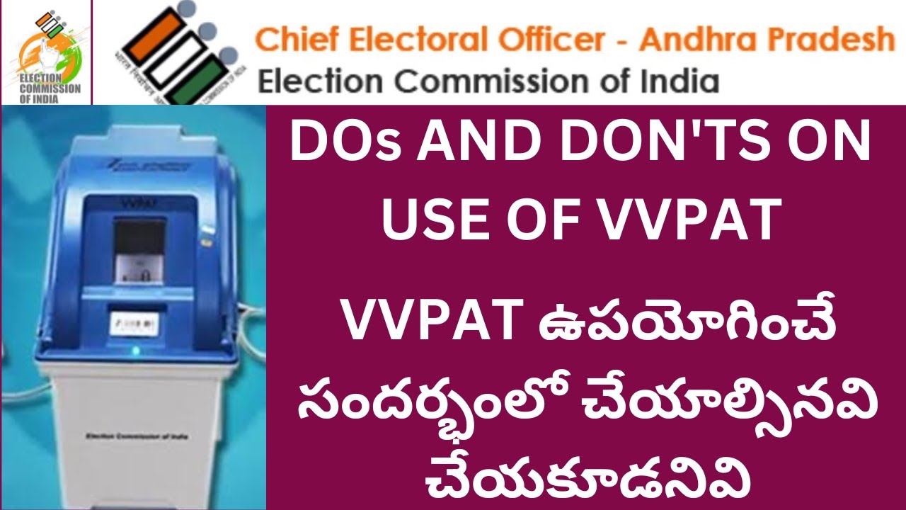 💐DOs And DON'TS on Use of VVPAT, VVPAT ఉపయోగించే సందర్భంలో చేయాల్సినవి ...