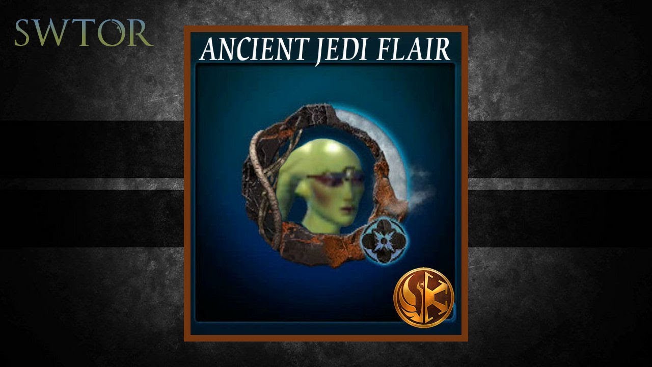 SWTOR - Sign of the Ancient Jedi / Flair / Cartel Market - YouTube