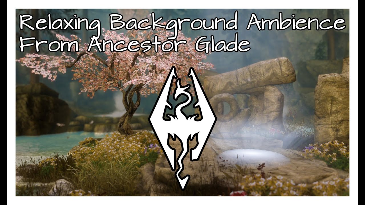 Skyrim Ambience: Ancestor Glade - YouTube