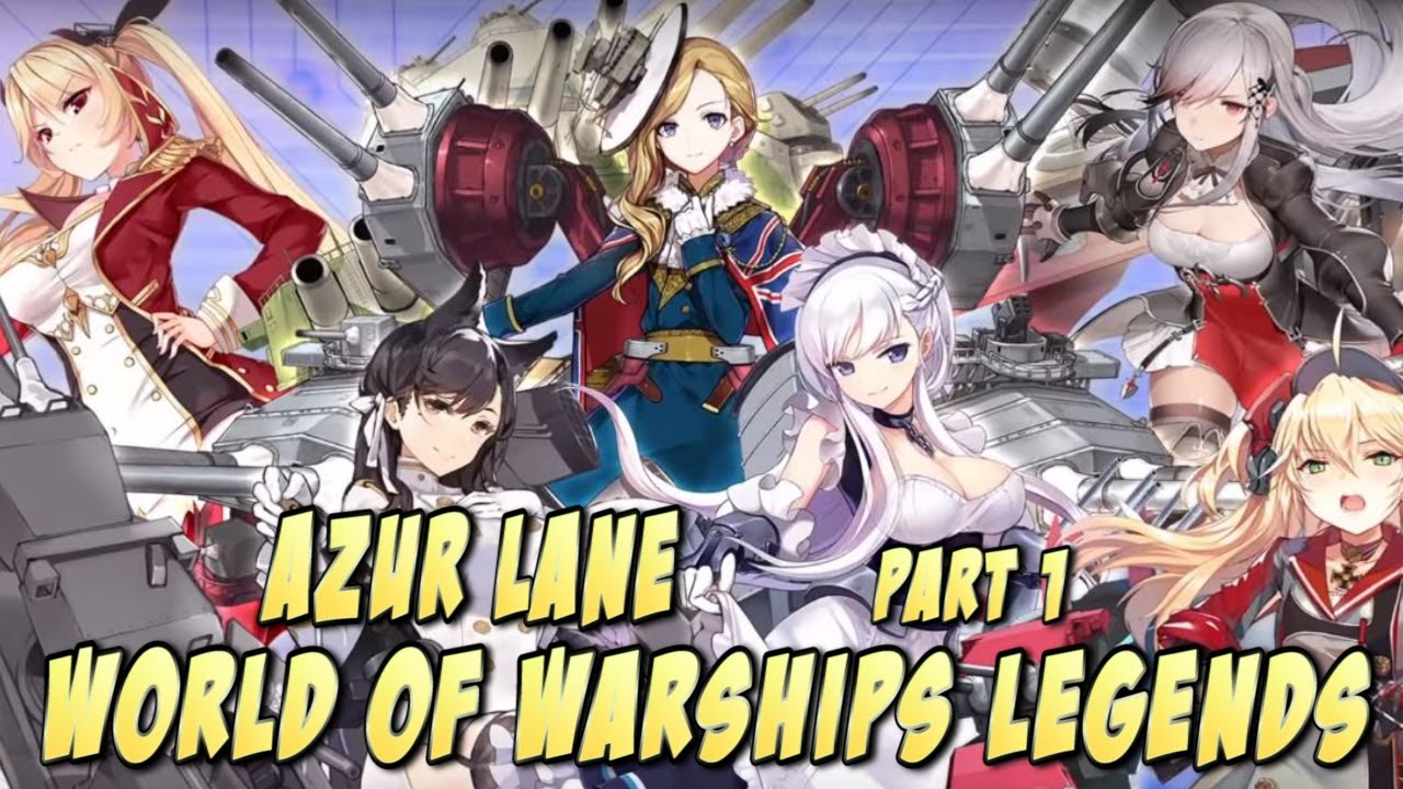 World of Warships Legends: Azur Lane Commander overview Part 1 - YouTube