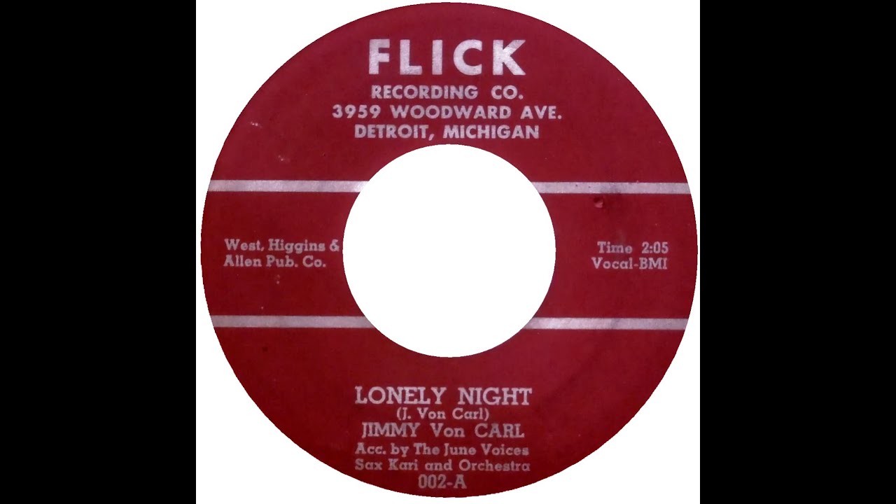 JIMMY VON CARL & THE JUNE VOICES LONELY NIGHT - YouTube